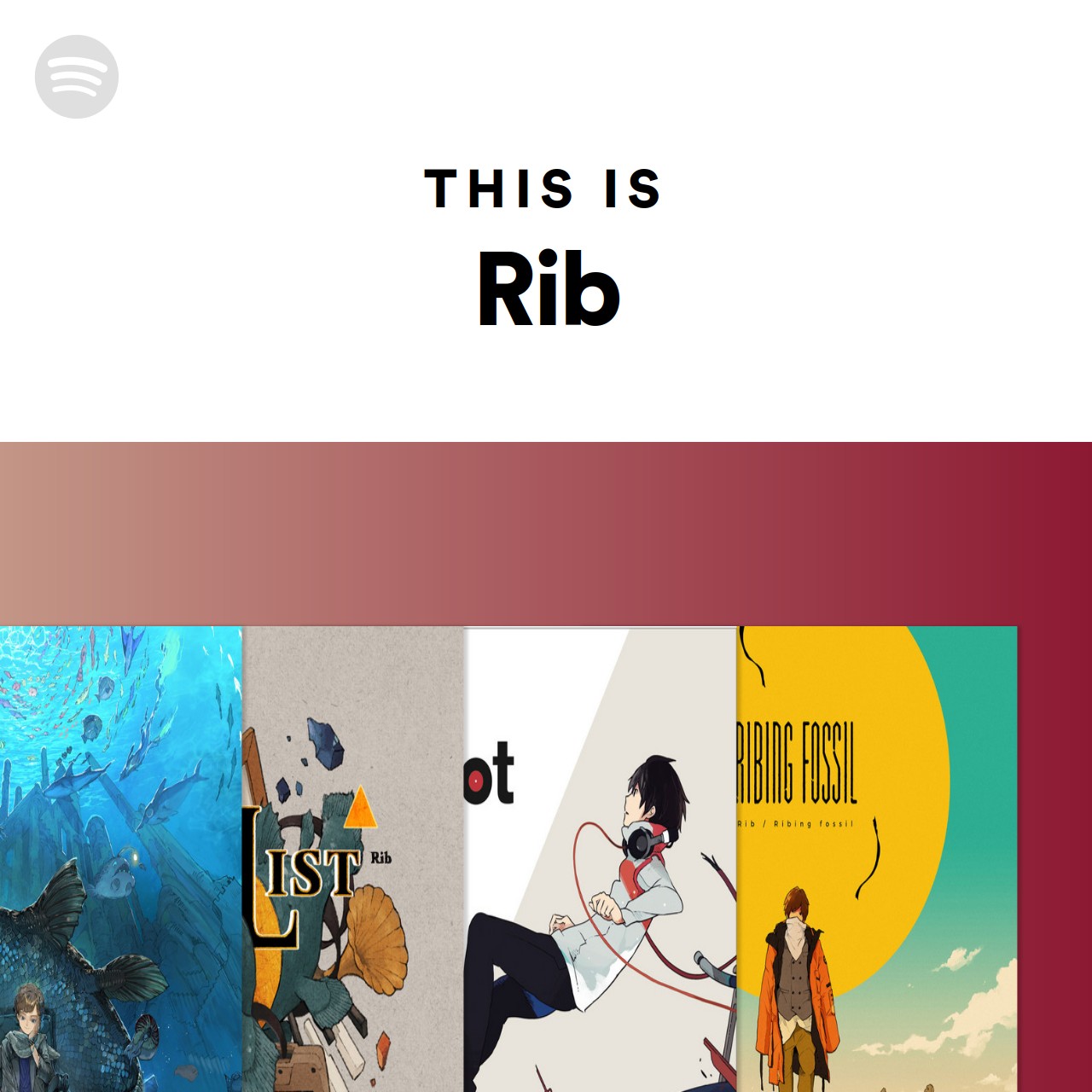 This Is Rib | Spotify Playlist