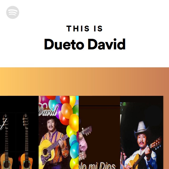 This Is Dueto David - playlist by Spotify | Spotify