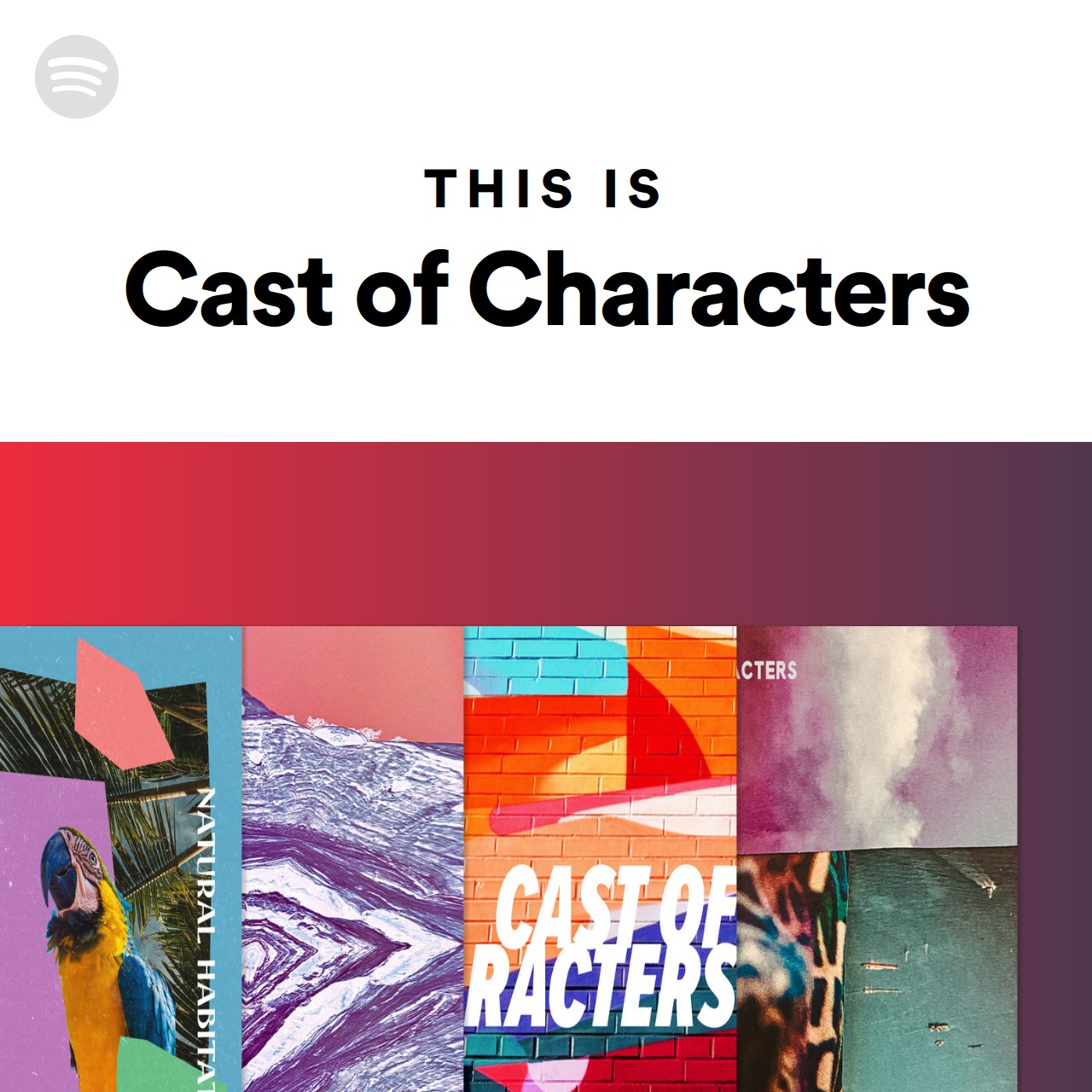 This Is Cast of Characters | Spotify Playlist