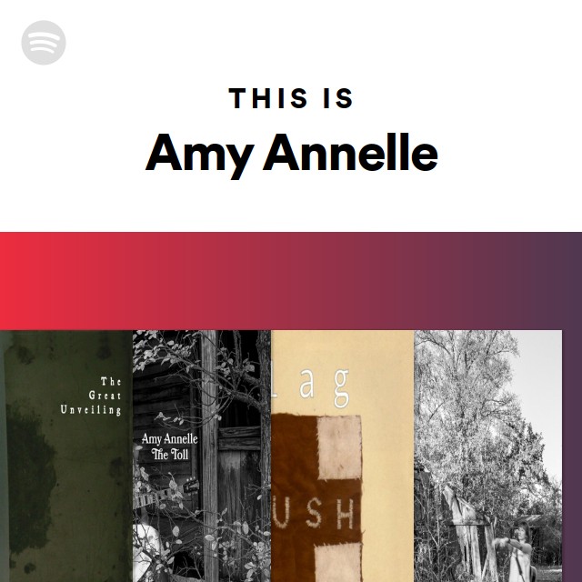 Amy Annelle | Spotify