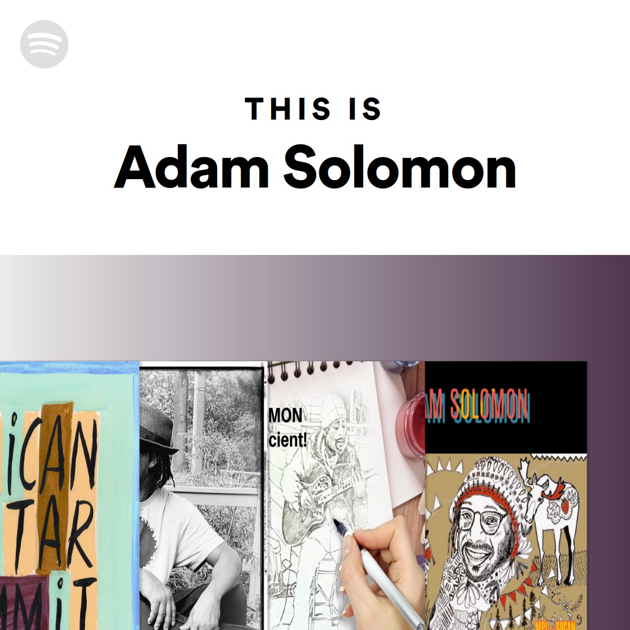 This Is Adam Solomon | Spotify Playlist