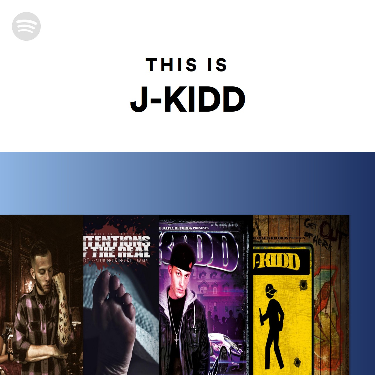 This Is J-KIDD | Spotify Playlist