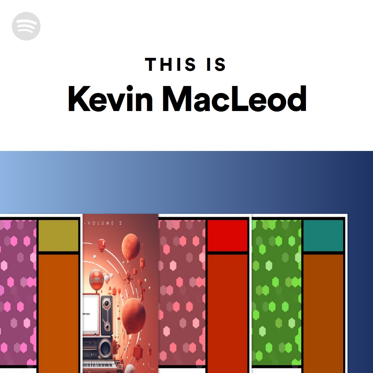 This Is Kevin MacLeod | Spotify Playlist