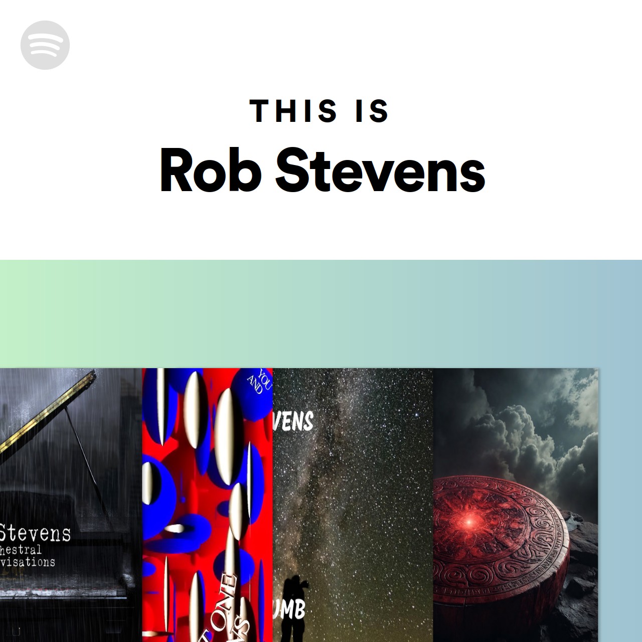 This Is Rob Stevens | Spotify Playlist