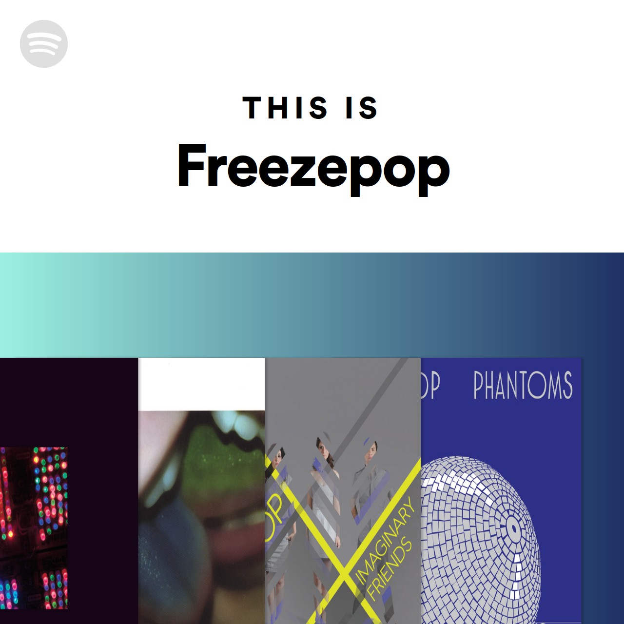 This Is Freezepop | Spotify Playlist