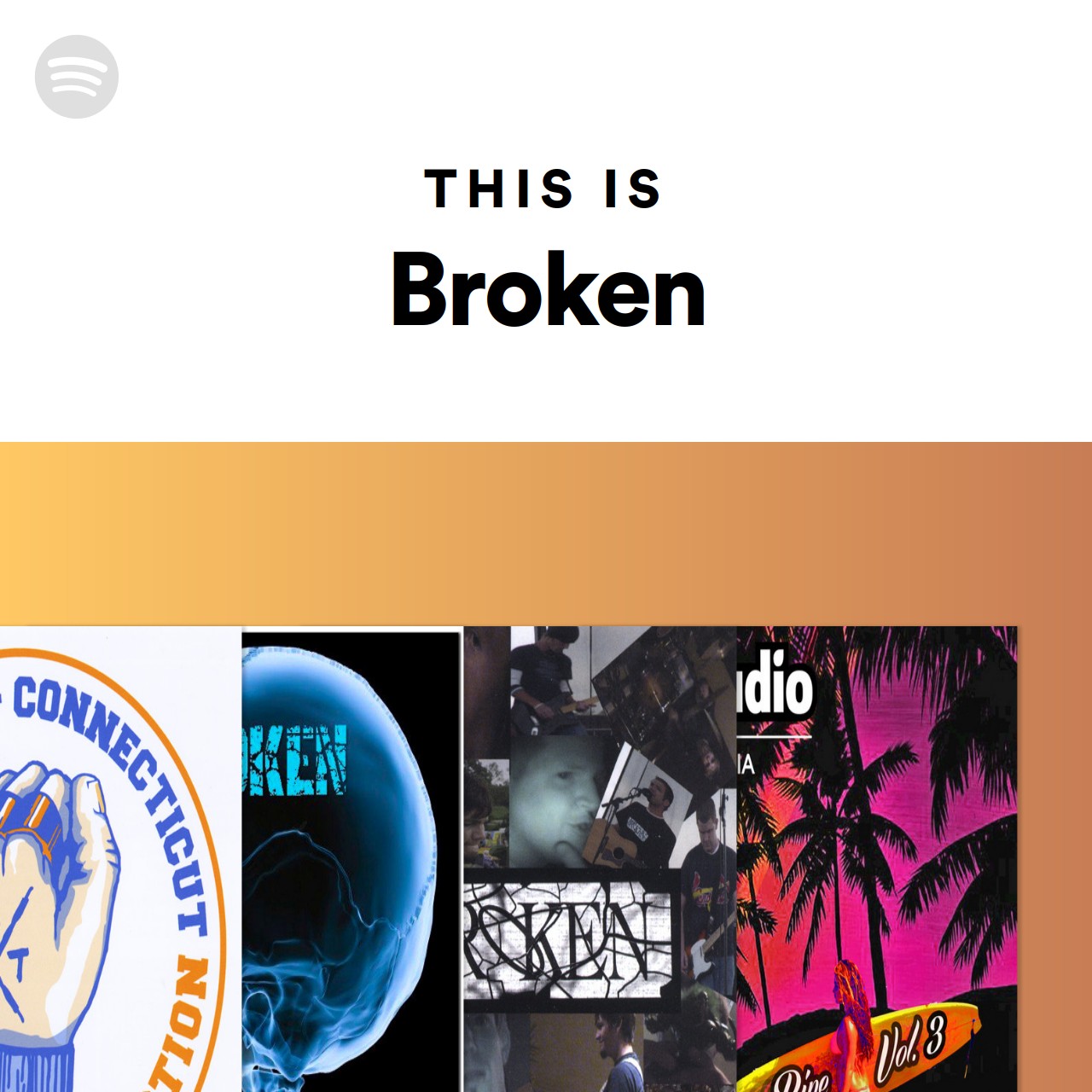 This Is Broken | Spotify Playlist