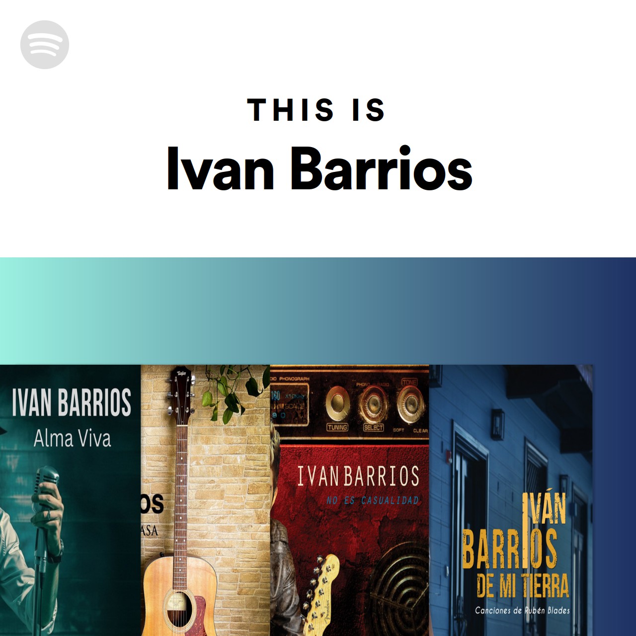 This Is Ivan Barrios | Spotify Playlist