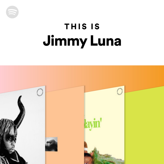 Jimmy Luna | Spotify