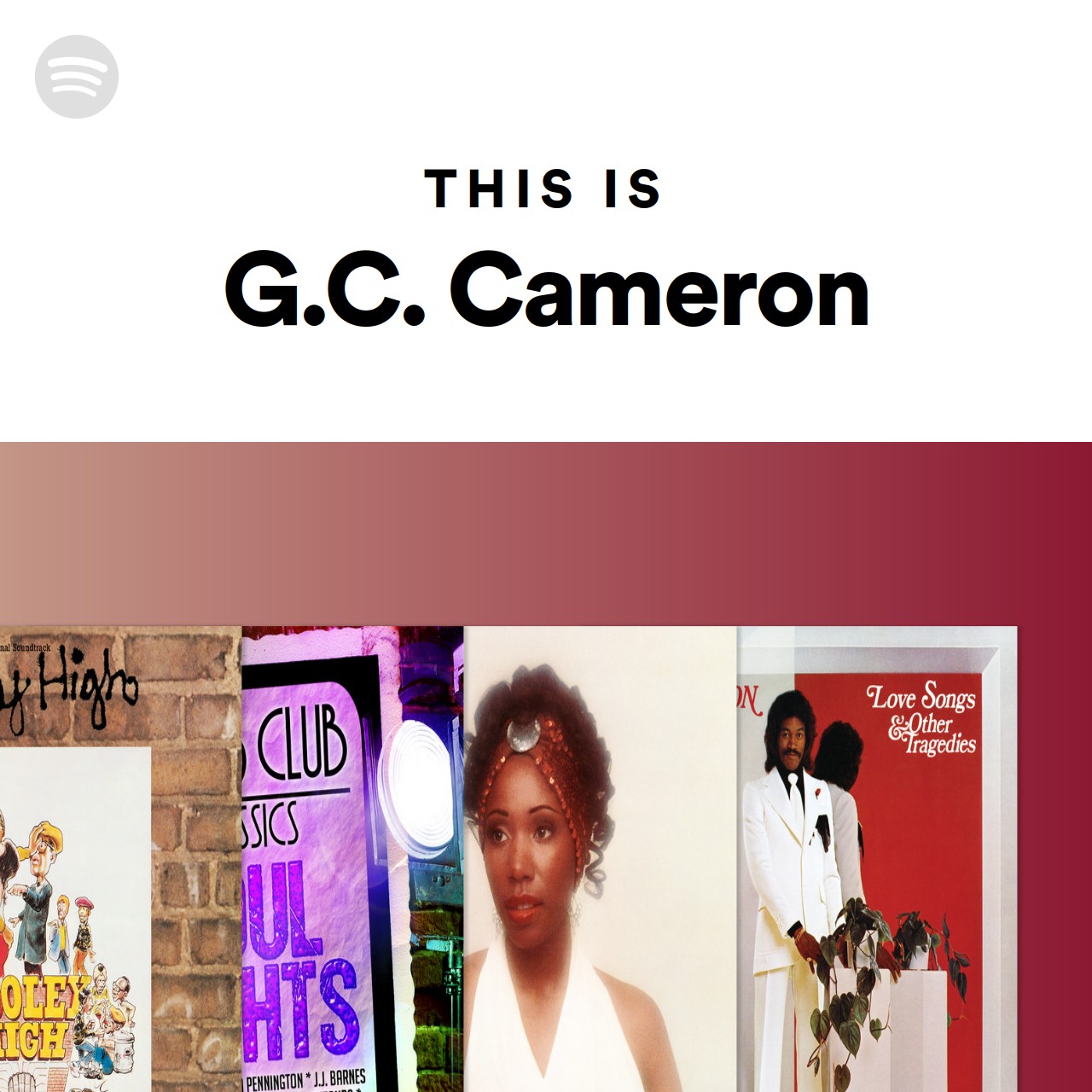 This Is G.C. Cameron | Spotify Playlist