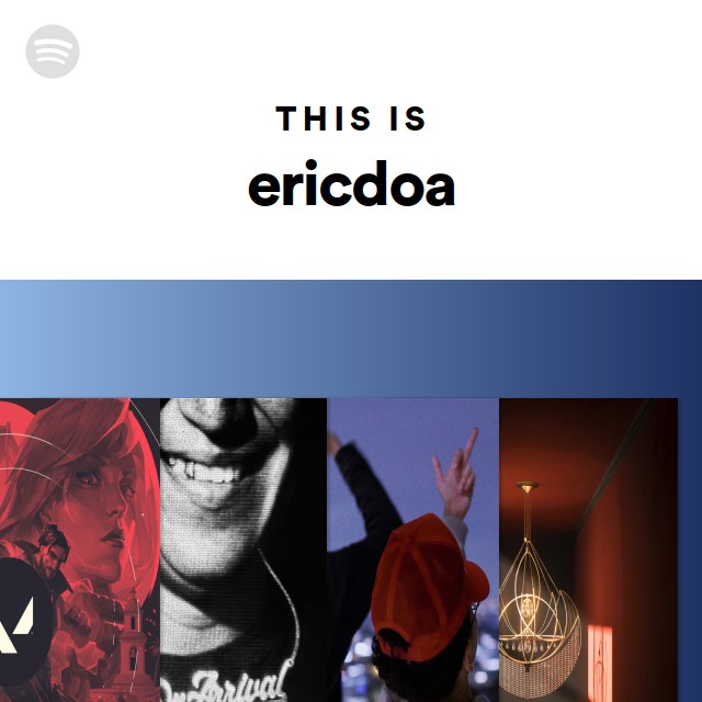 This Is ericdoa - playlist by Spotify | Spotify