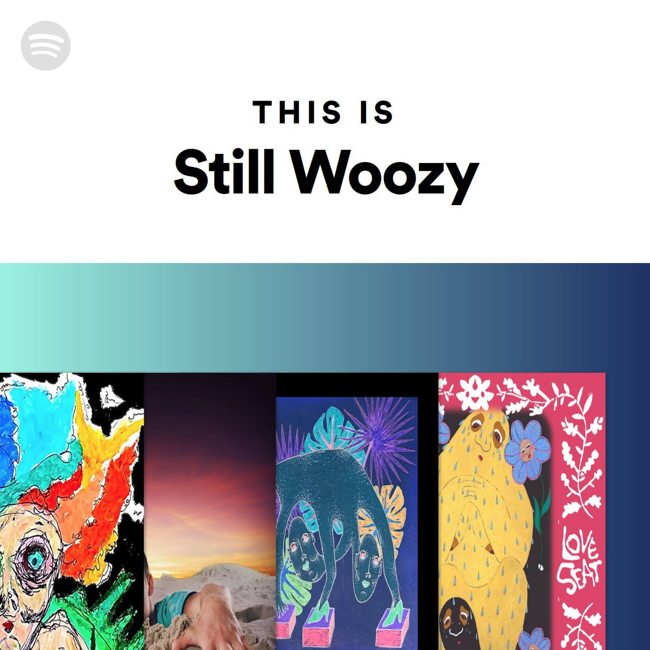 This Is Still Woozy | Spotify Playlist