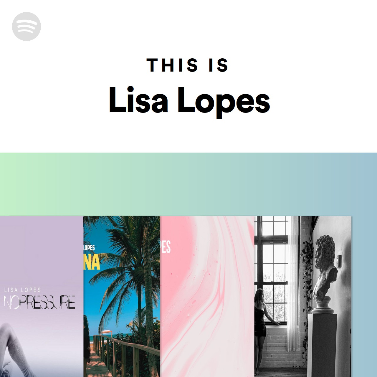 This Is Lisa Lopes | Spotify Playlist