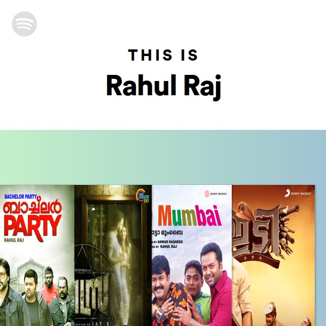 This Is Rahul Raj - playlist by Spotify | Spotify