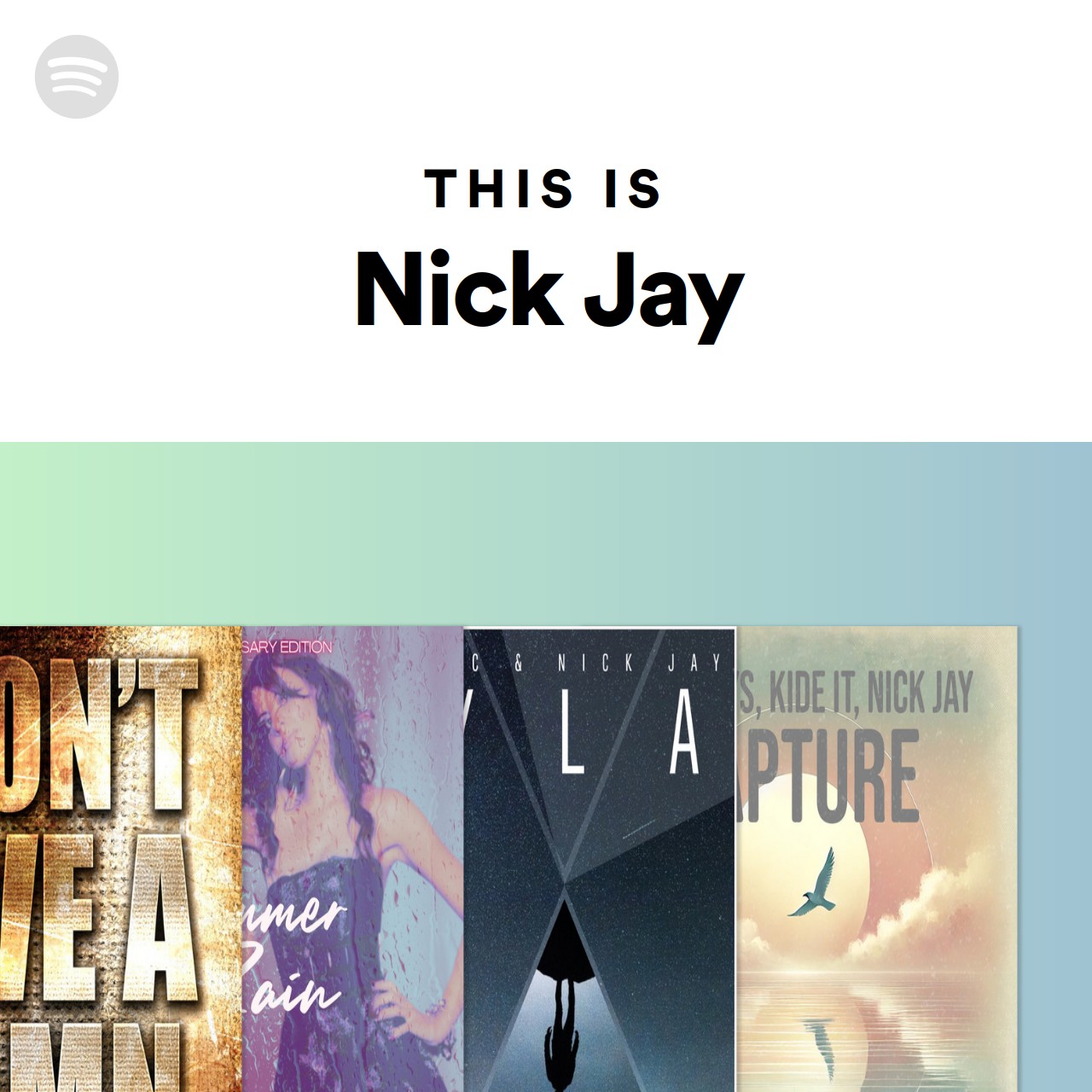 This Is Nick Jay | Spotify Playlist