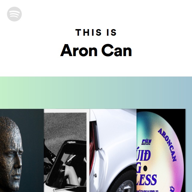This Is Aron Can - playlist by Spotify | Spotify