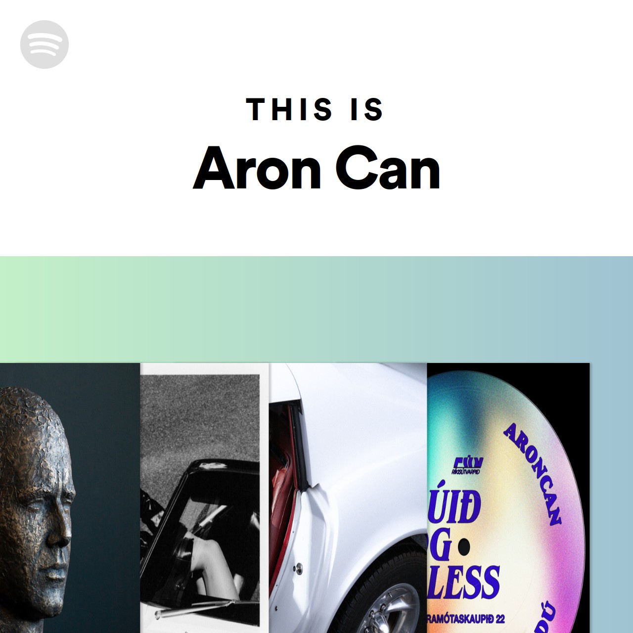 This Is Aron Can | Spotify Playlist