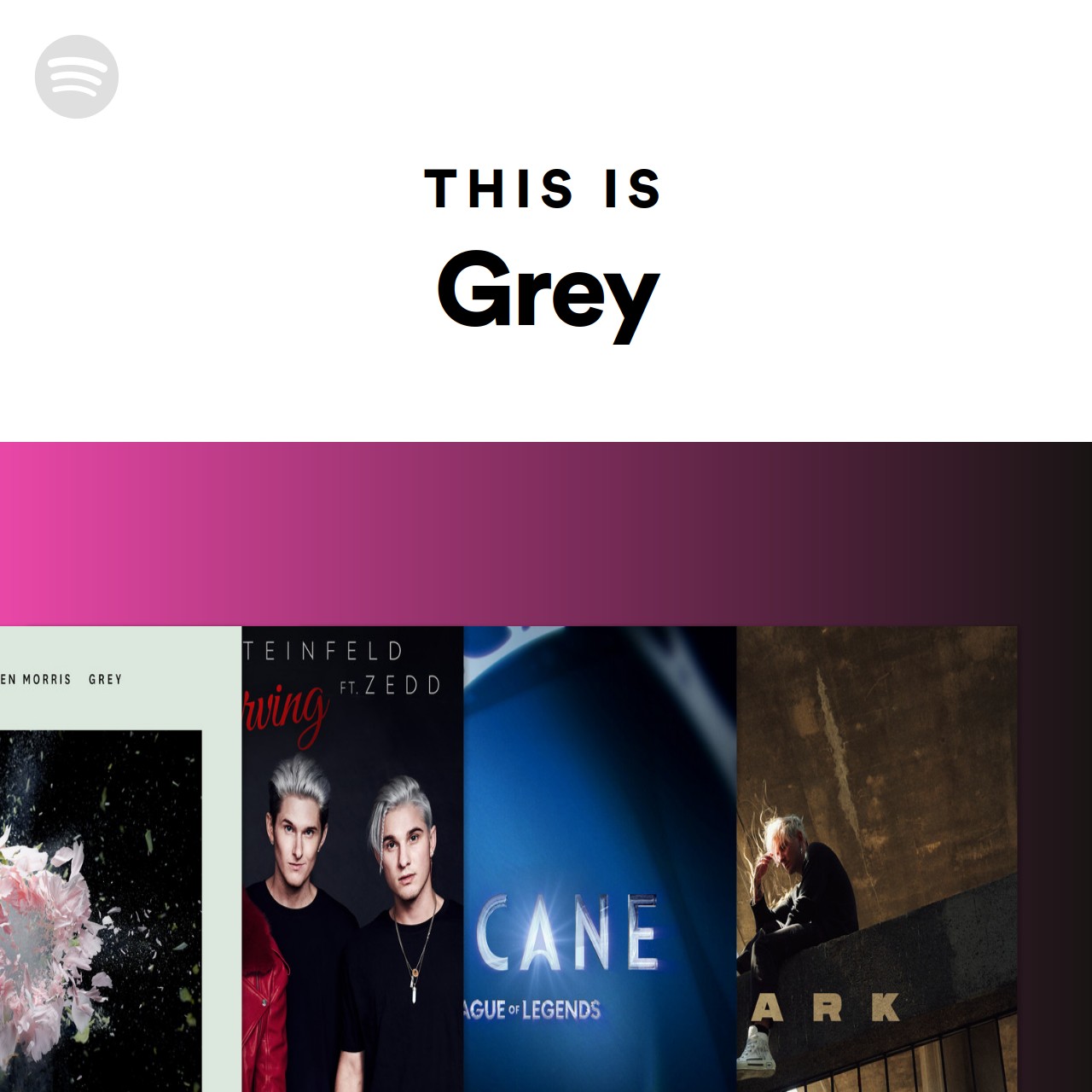 This Is Grey | Spotify Playlist