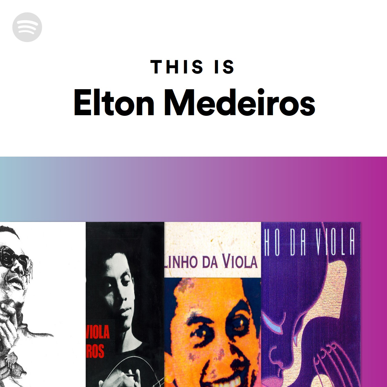 This Is Elton Medeiros | Spotify Playlist