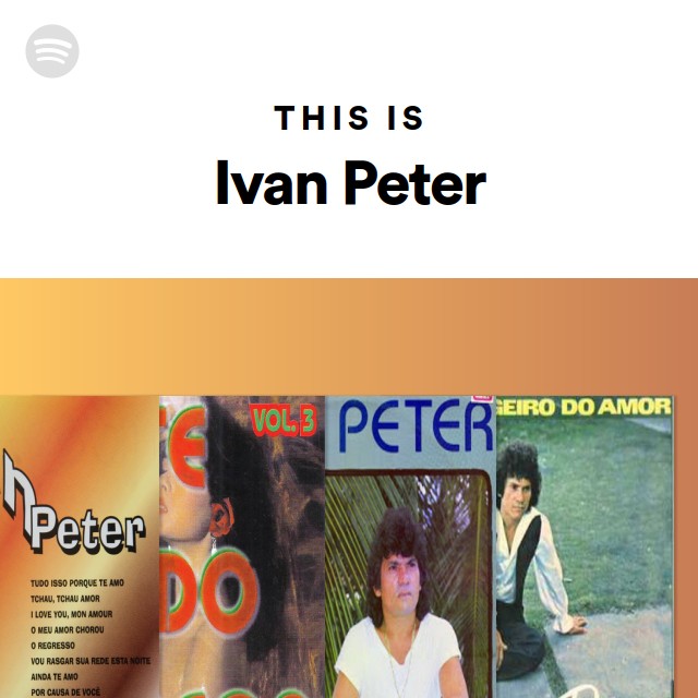 This Is Ivan Peter - playlist by Spotify | Spotify