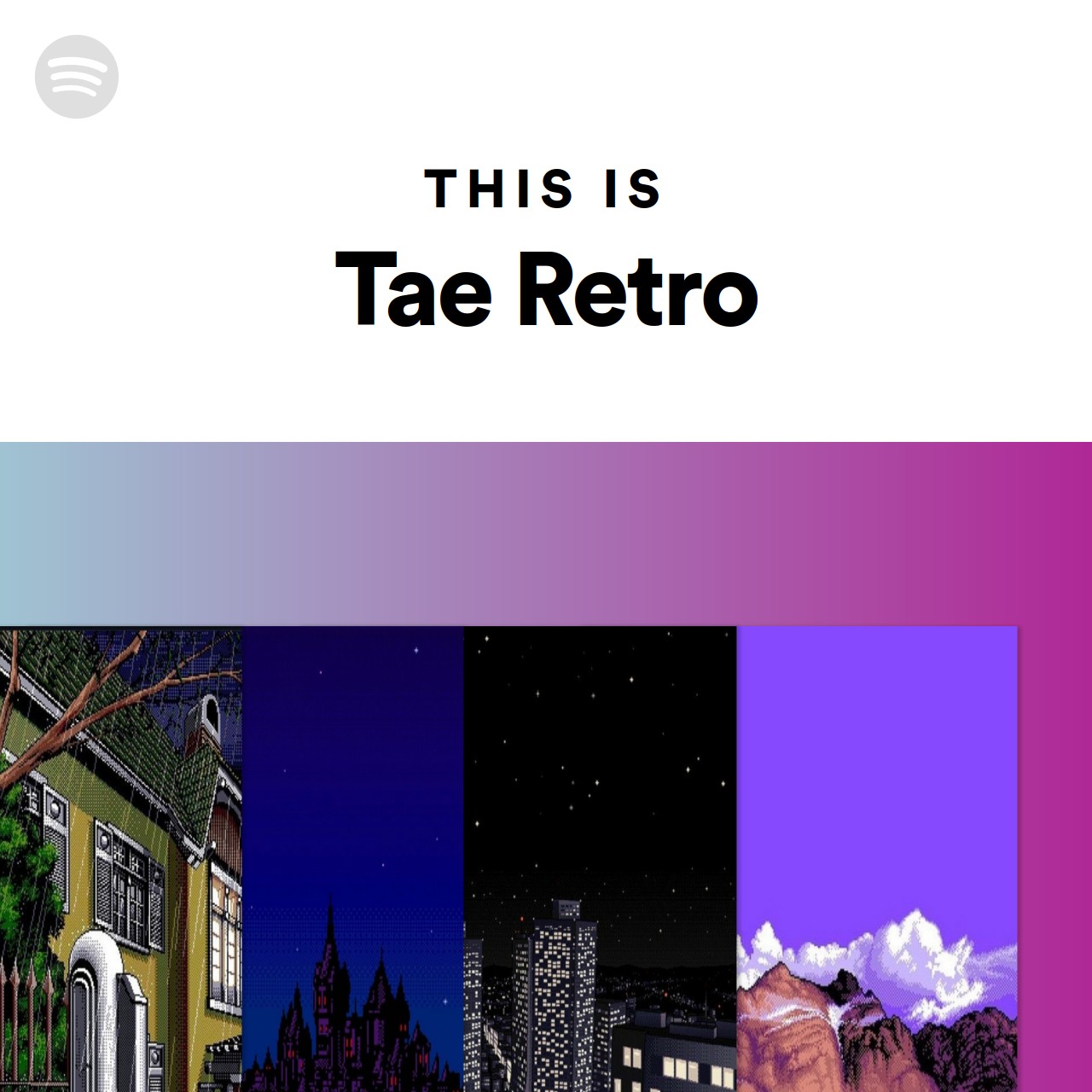 This Is Tae Retro | Spotify Playlist