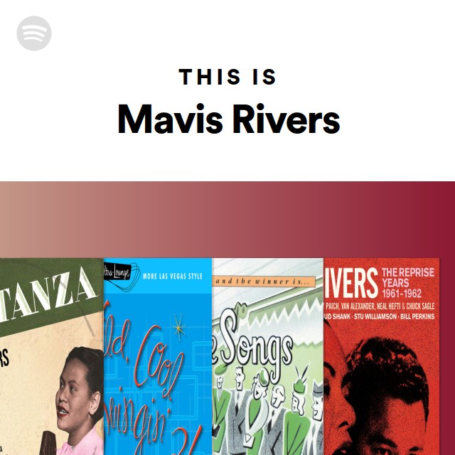 Mavis Rivers | Spotify