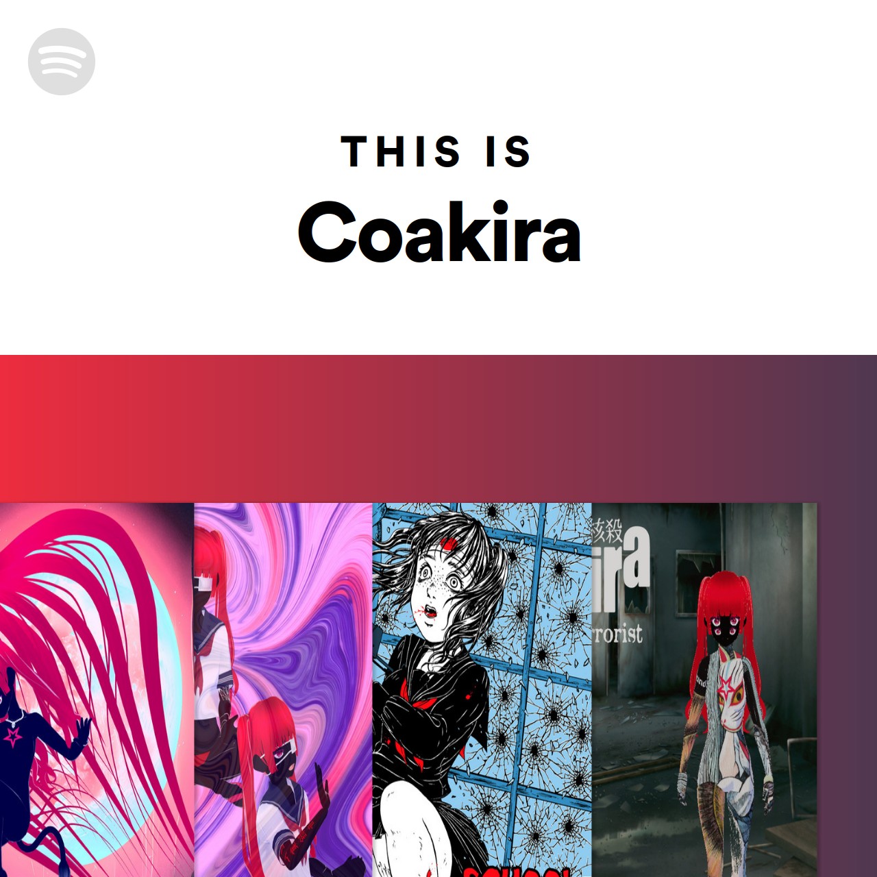 This Is Coakira | Spotify Playlist