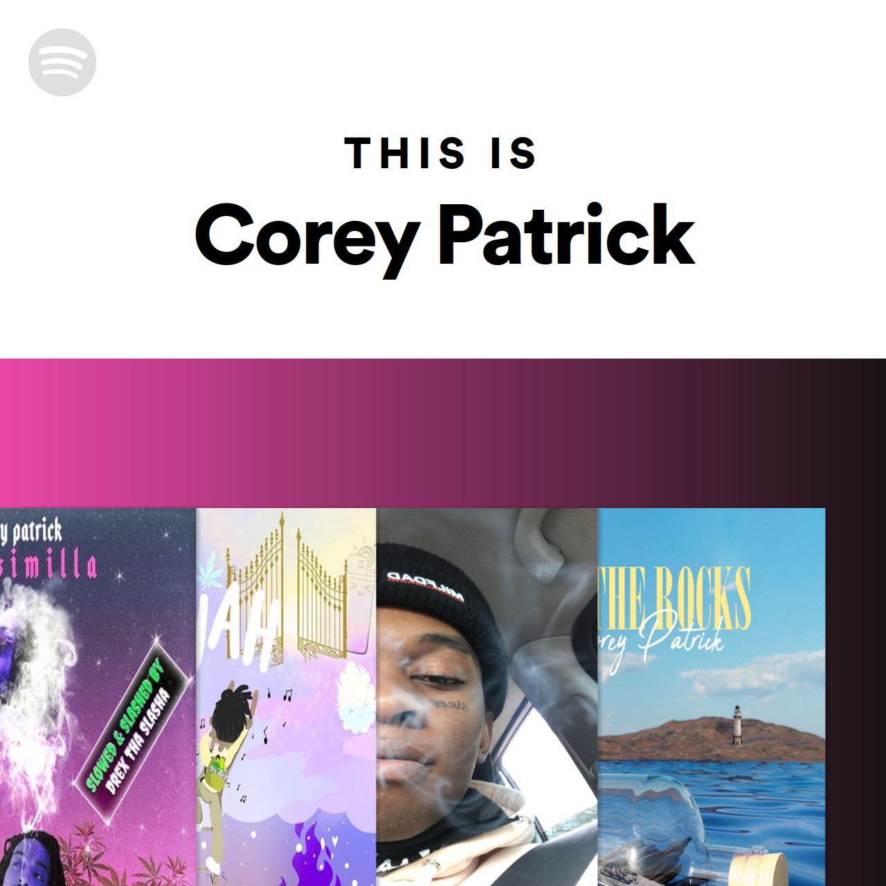 This Is Corey Patrick | Spotify Playlist