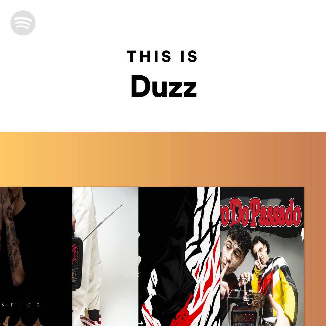 This Is Duzz | Spotify Playlist
