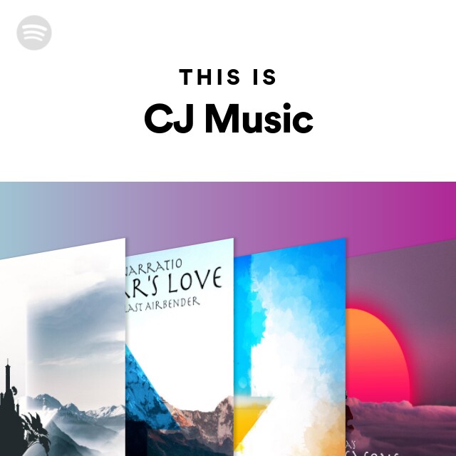 This Is CJ Music - playlist by Spotify | Spotify