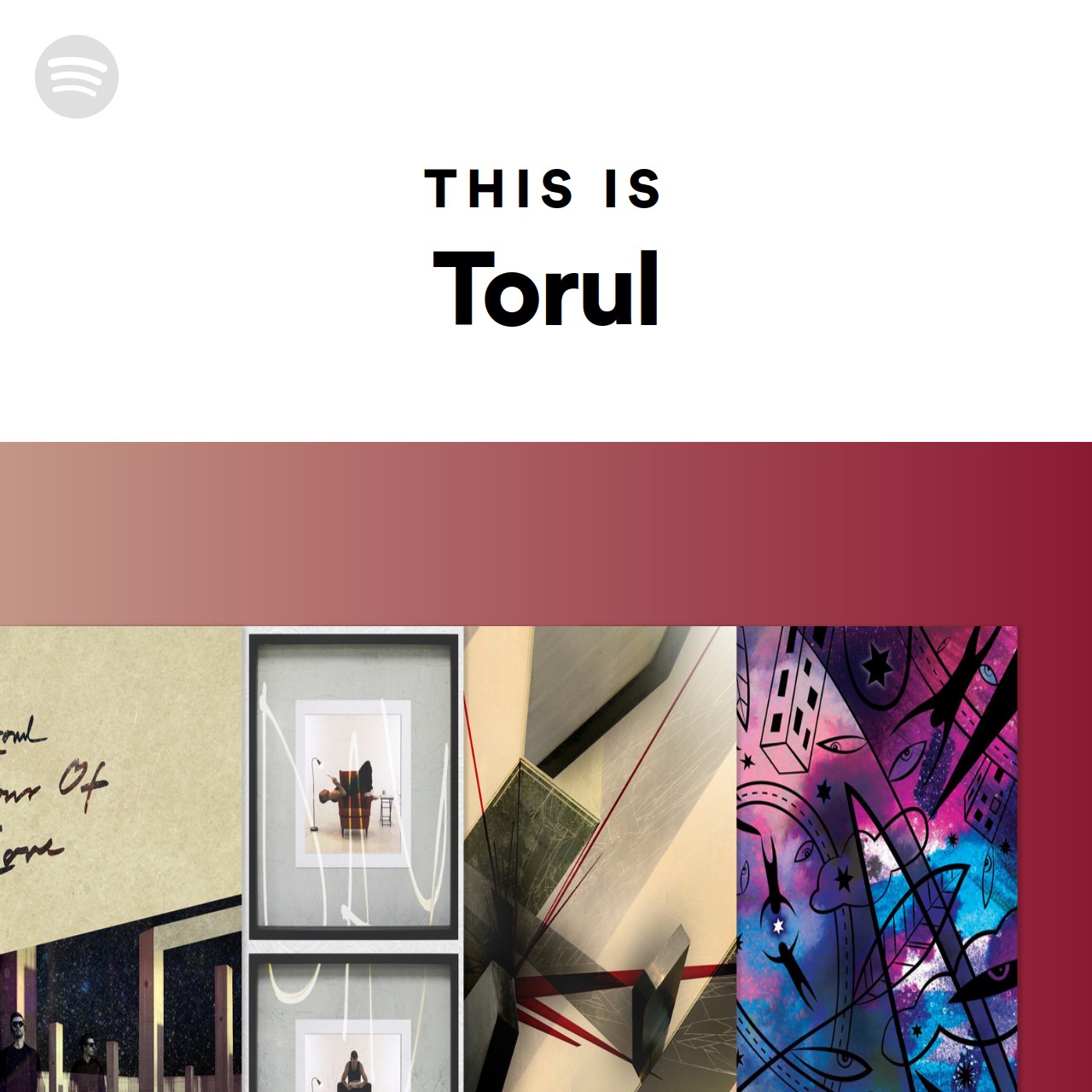 This Is Torul | Spotify Playlist