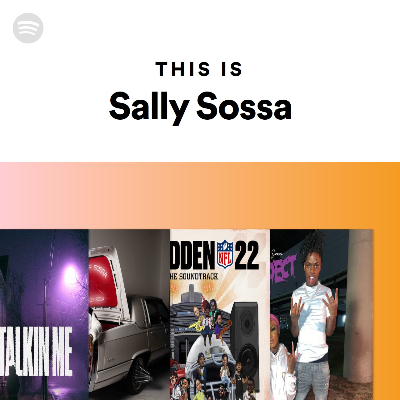 This Is Sally Sossa | Spotify Playlist