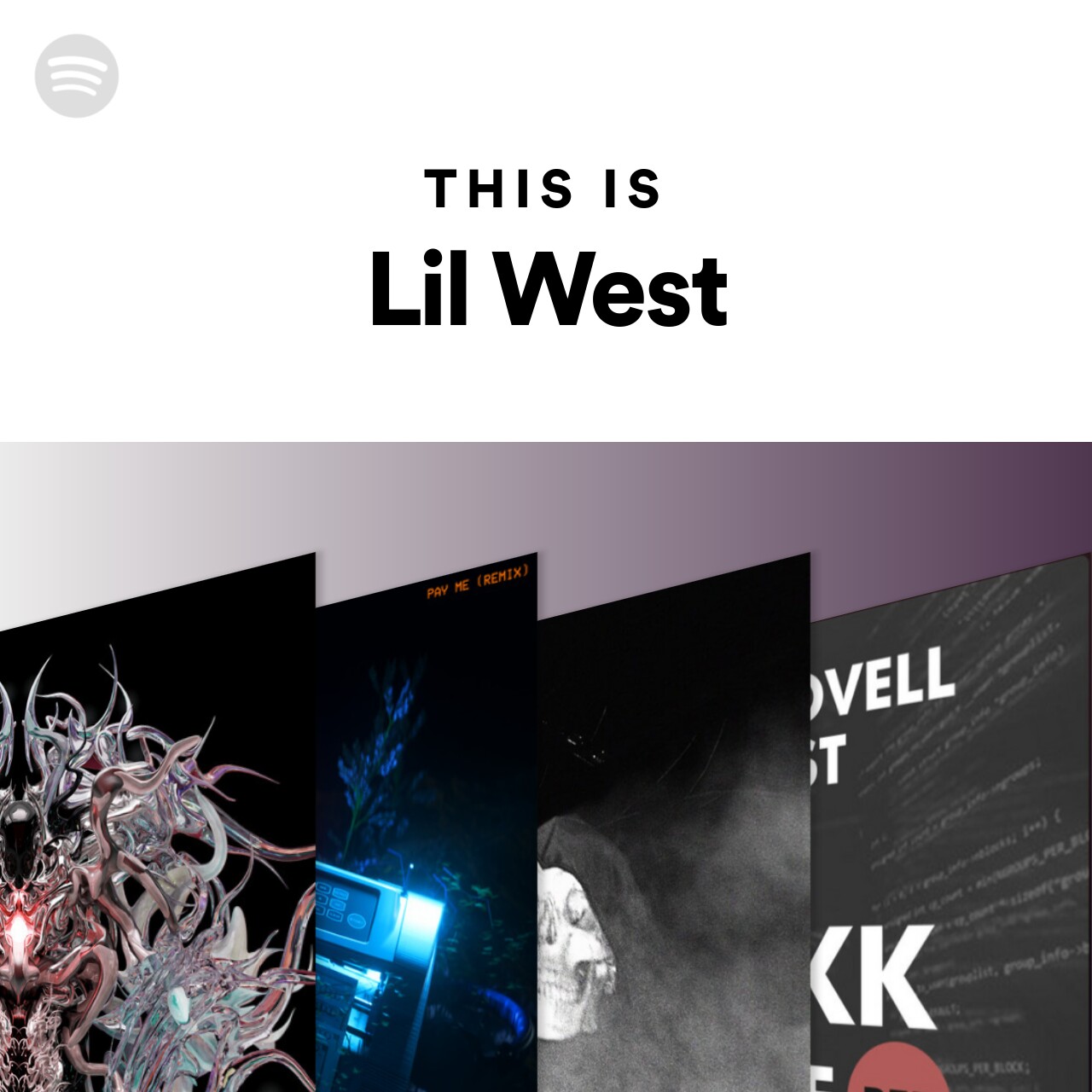 This Is Lil West | Spotify Playlist