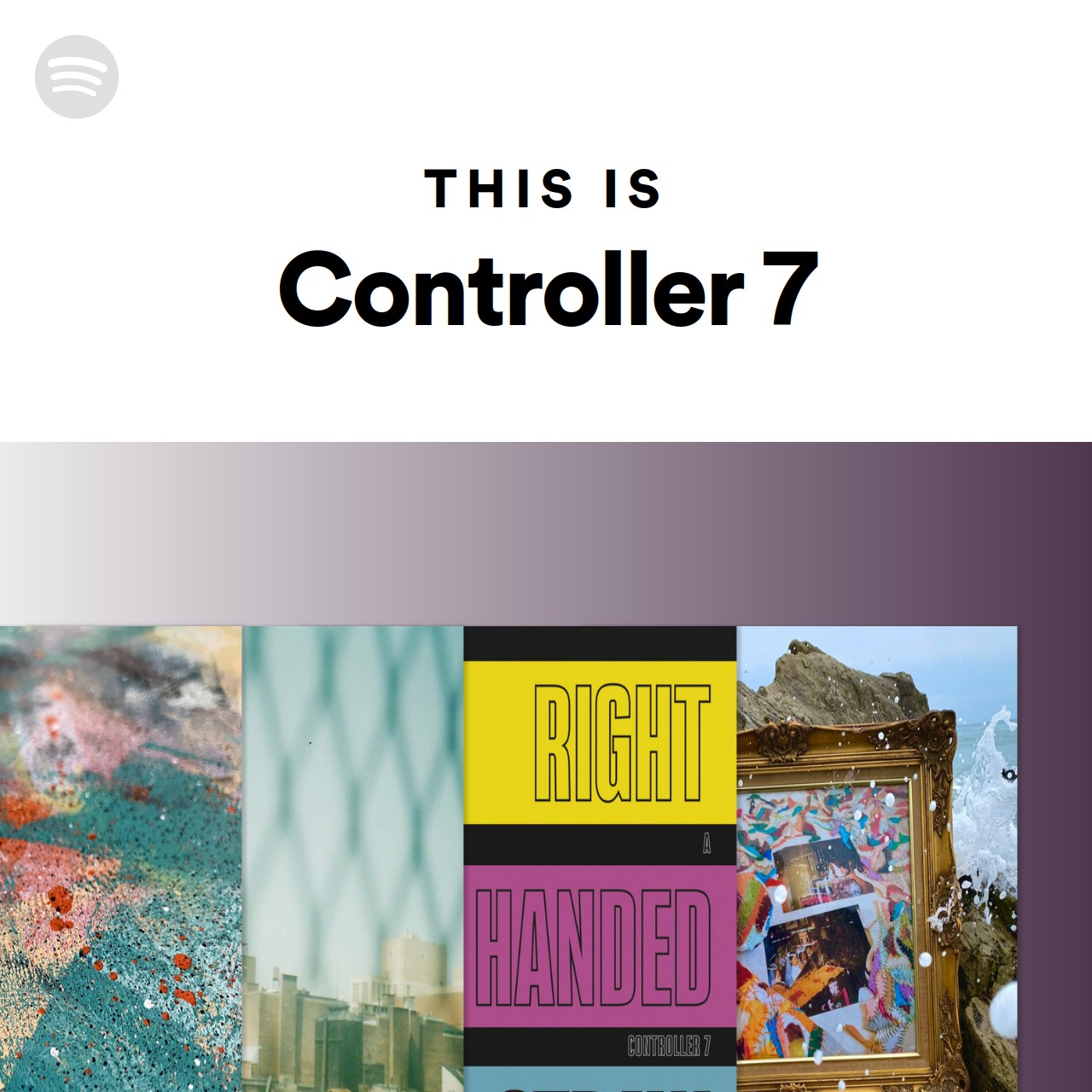 This Is Controller 7 | Spotify Playlist