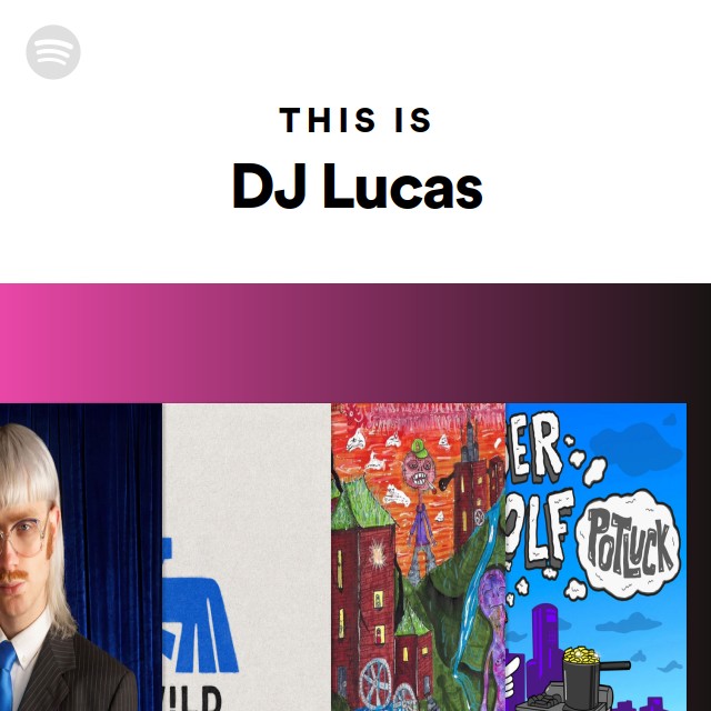 DJ Lucas | Spotify - Listen Free