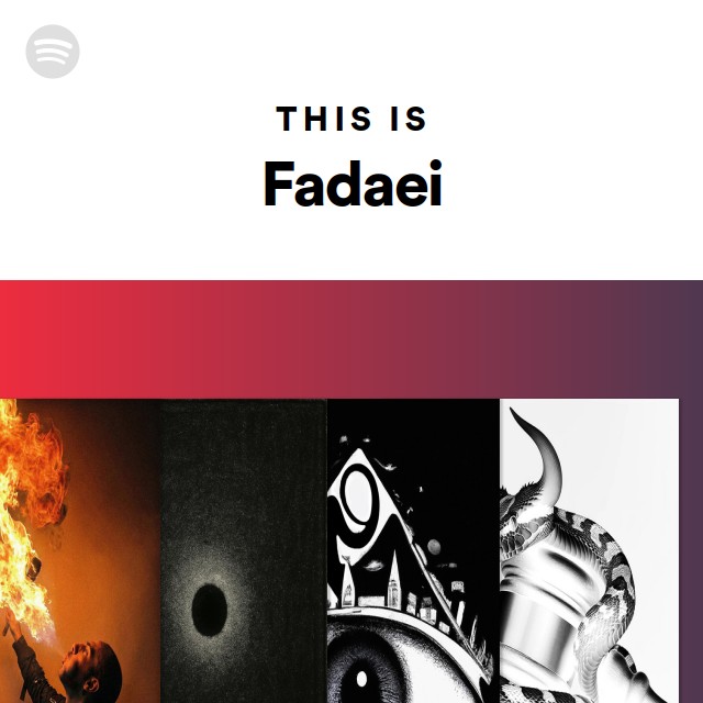 This Is Fadaei - playlist by Spotify | Spotify