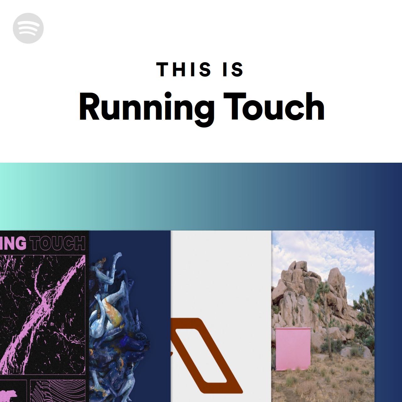 This Is Running Touch | Spotify Playlist