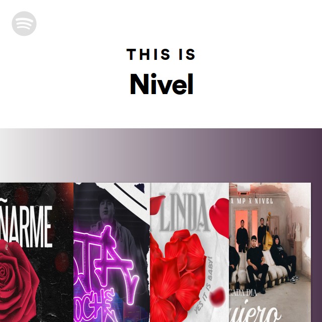 This Is Nivel Codiciado - playlist by Spotify | Spotify