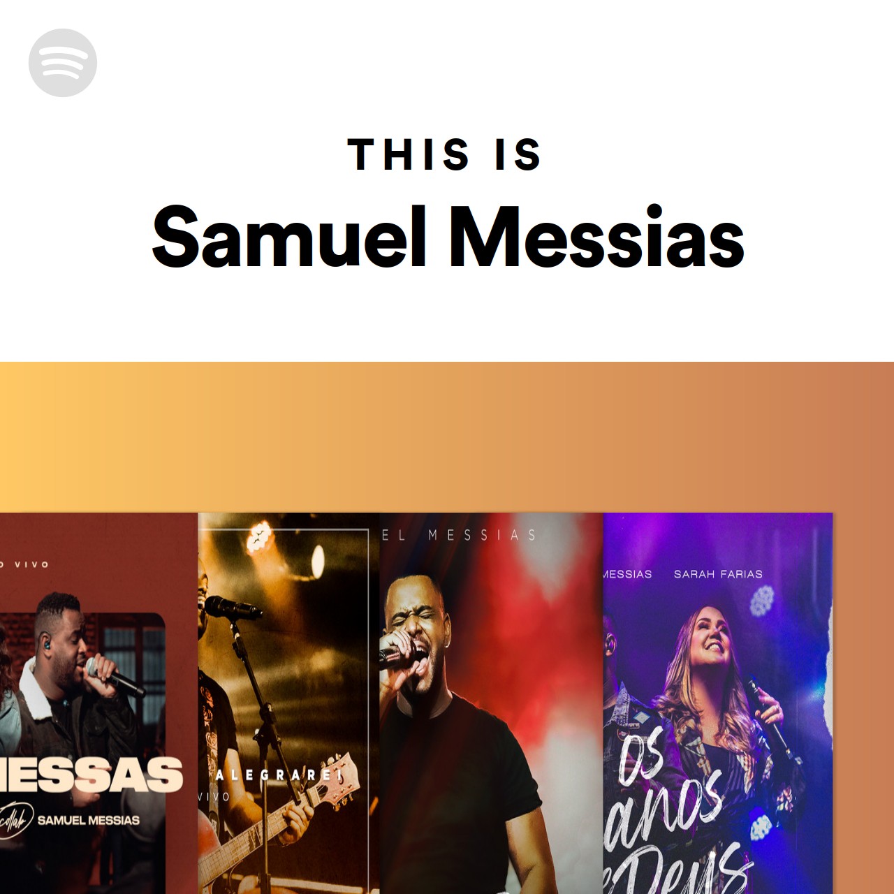 This Is Samuel Messias | Spotify Playlist