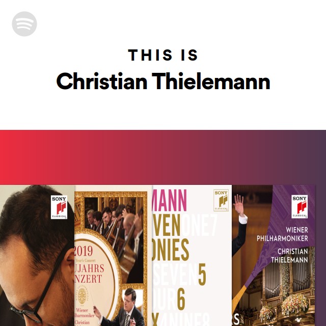 This Is Christian Thielemann - playlist by Spotify | Spotify