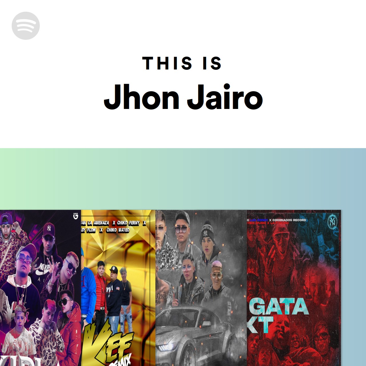 This Is Jhon Jairo | Spotify Playlist