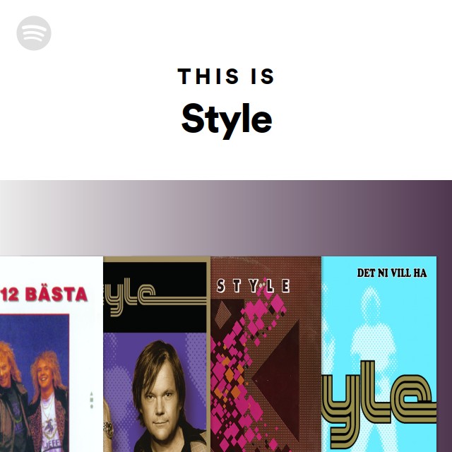 This Is Style - playlist by Spotify | Spotify