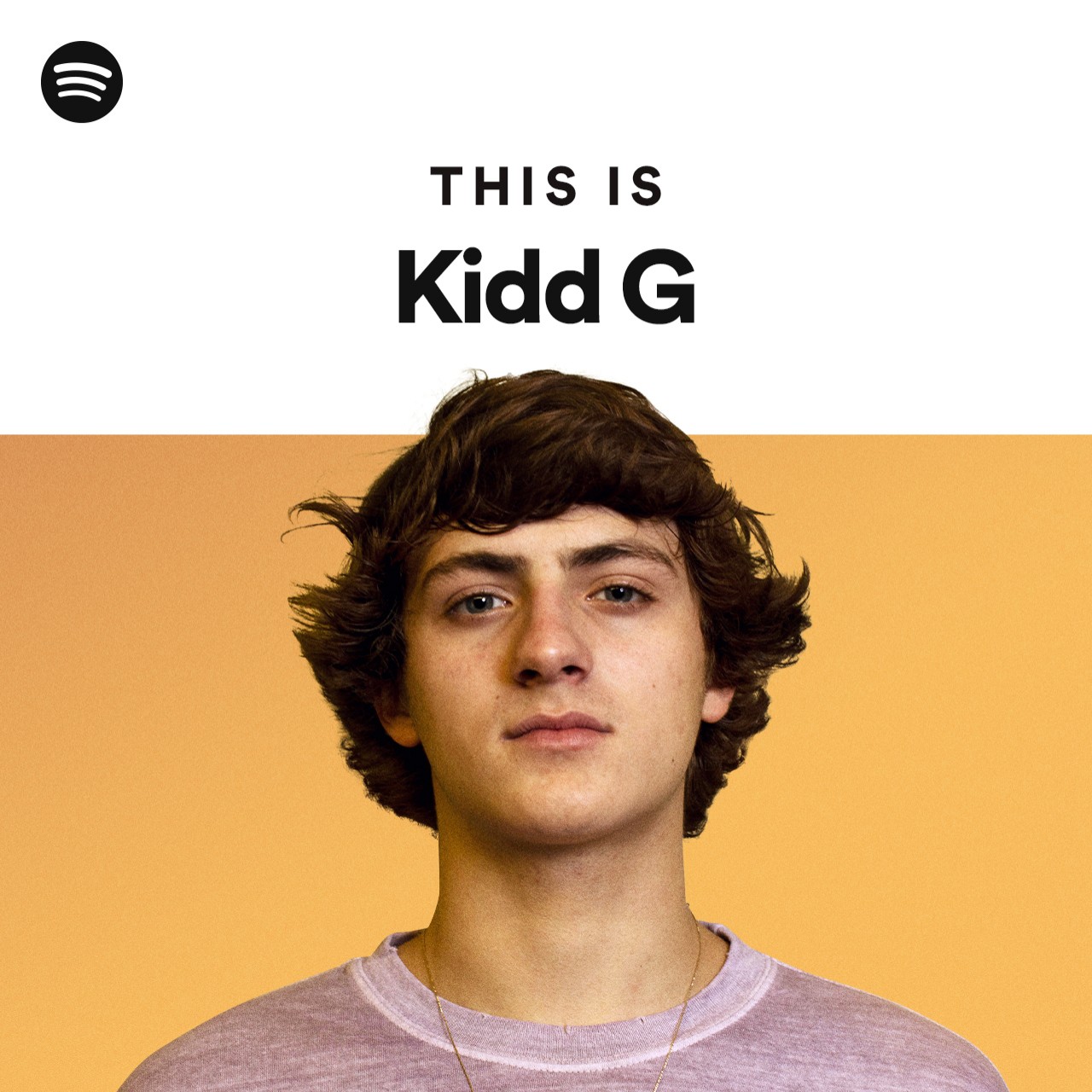 This Is Kidd G | Spotify Playlist