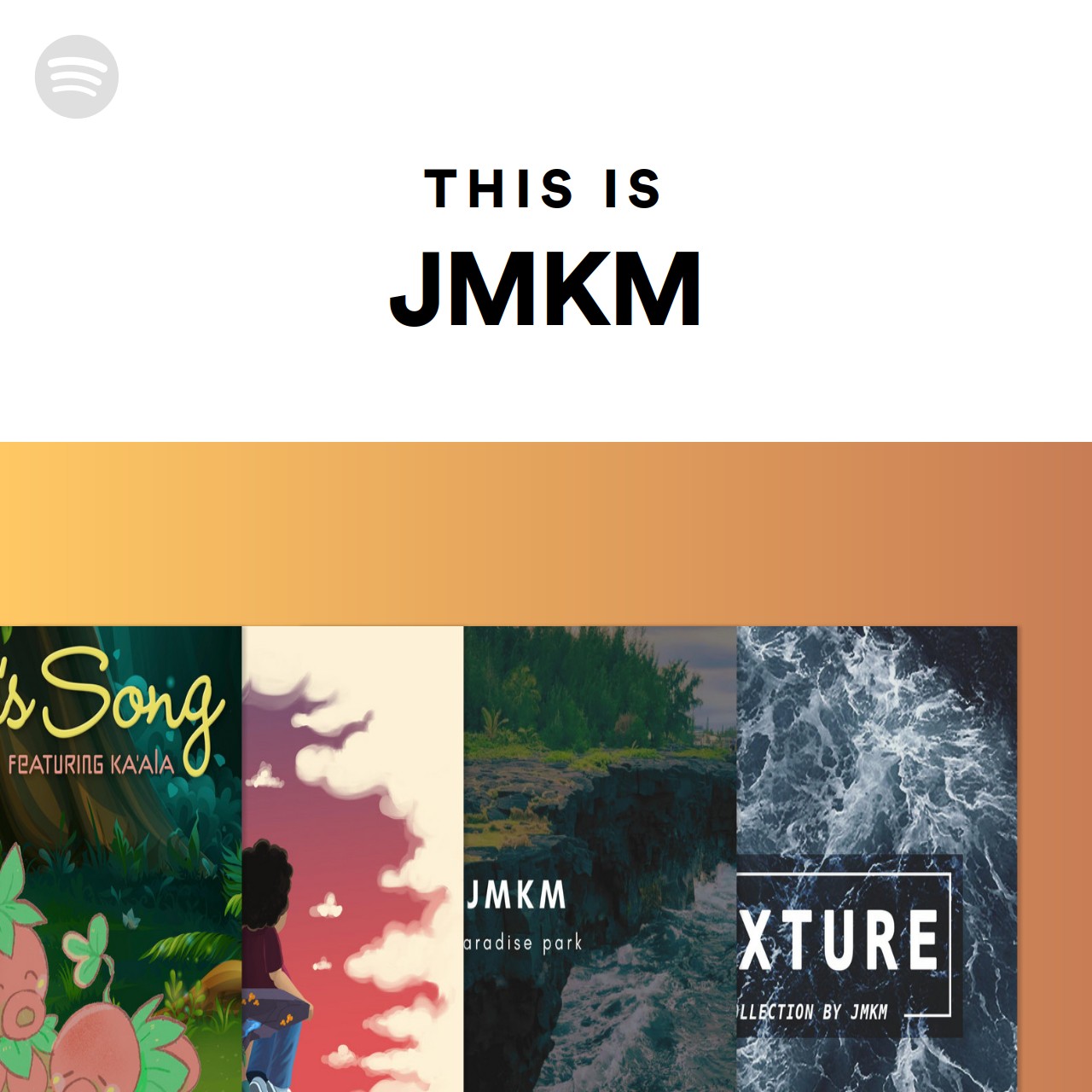 This Is JMKM | Spotify Playlist