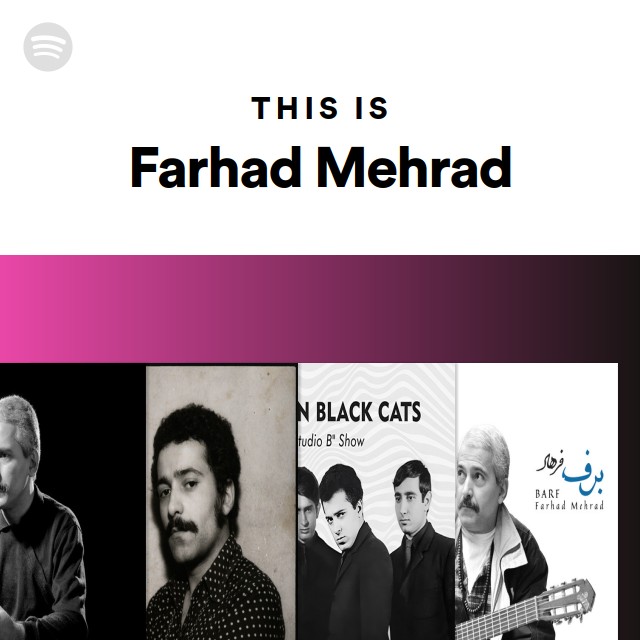 This Is Farhad Mehrad - playlist by Spotify | Spotify