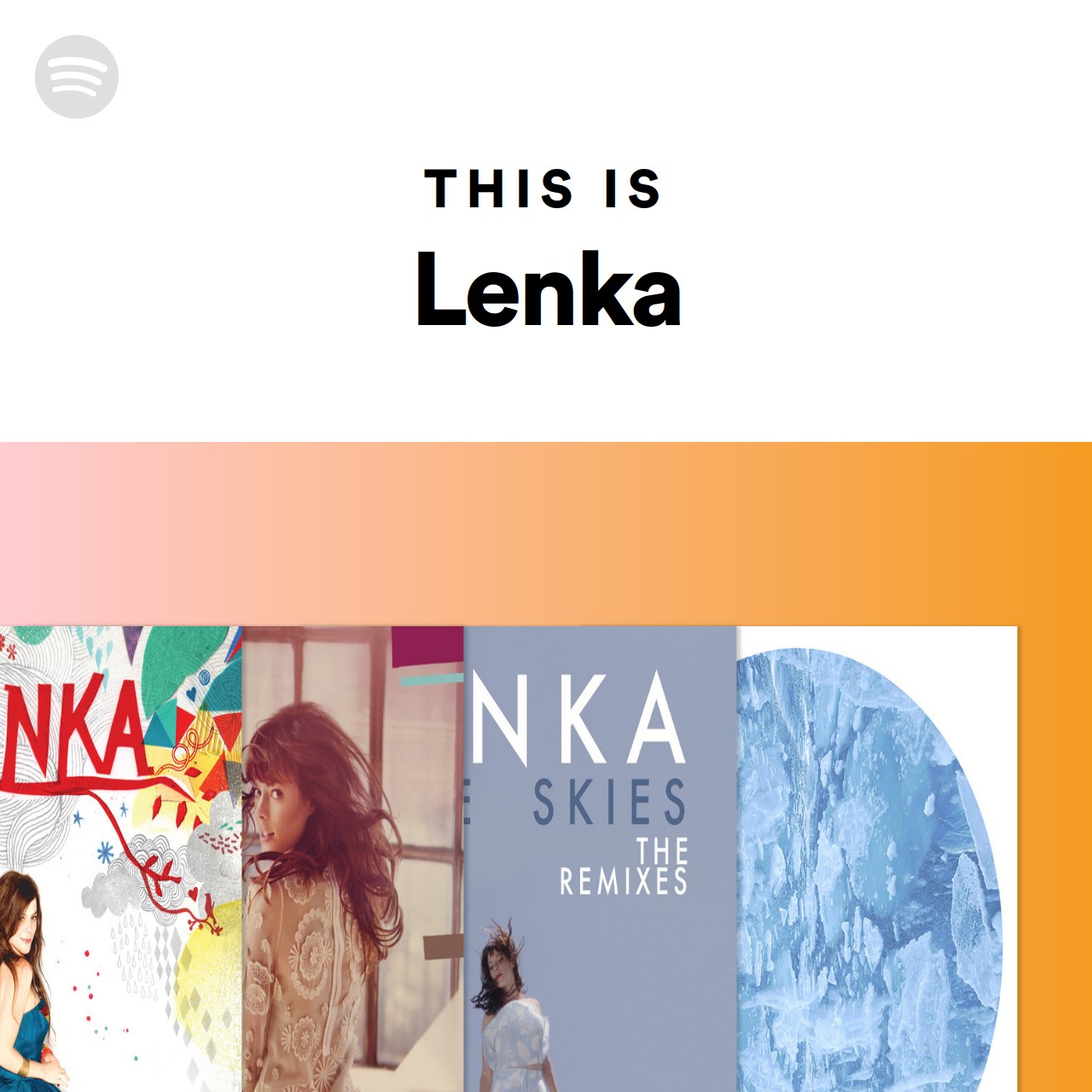 This Is Lenka | Spotify Playlist