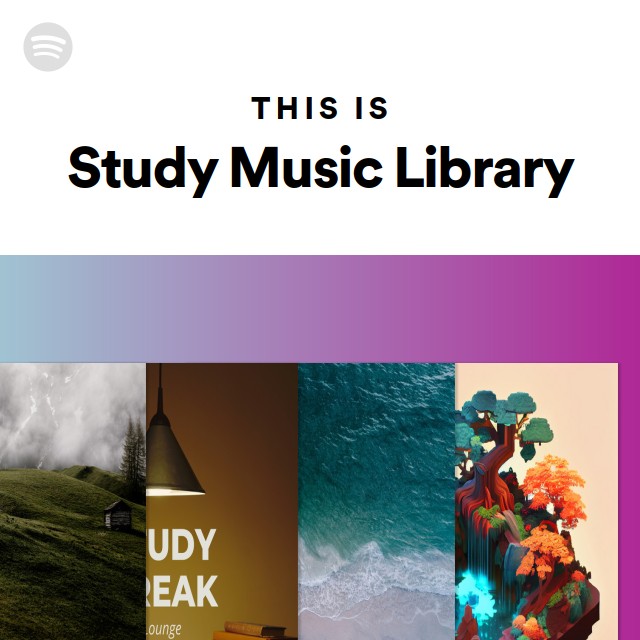 This Is Study Music Library - playlist by Spotify | Spotify