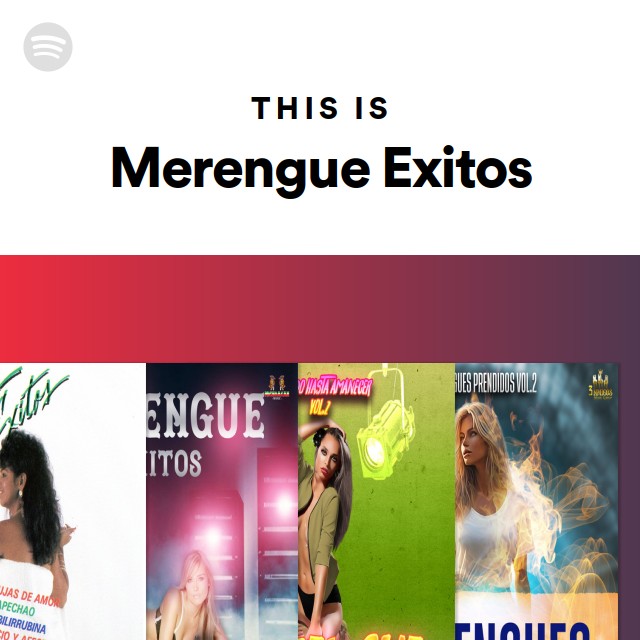This Is Merengue Exitos - playlist by Spotify | Spotify