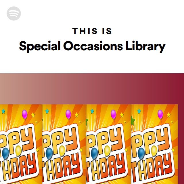 This Is Special Occasions Library - playlist by Spotify | Spotify