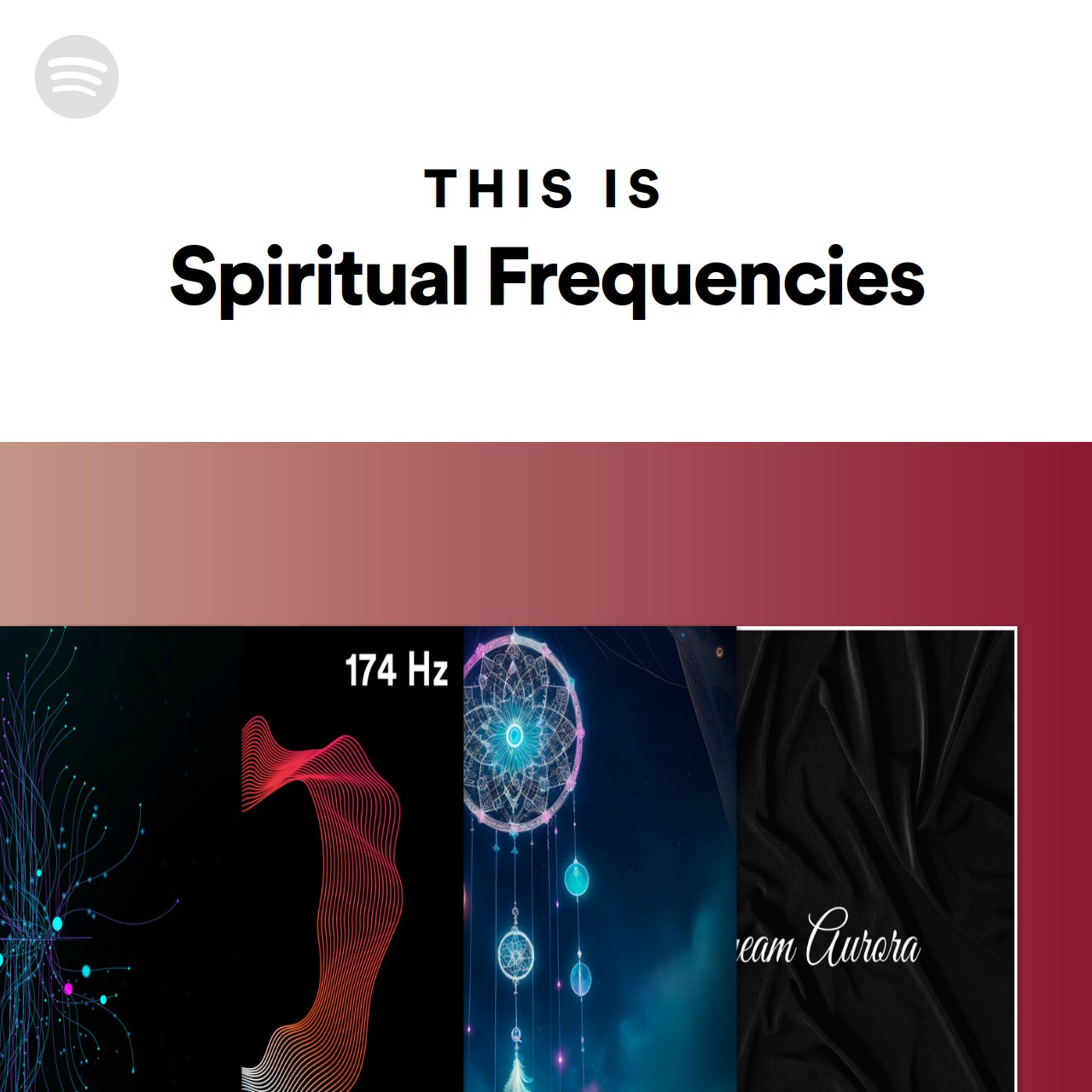 This Is Spiritual Frequencies | Spotify Playlist