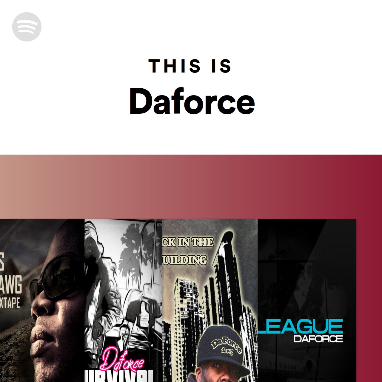 This Is Daforce | Spotify Playlist